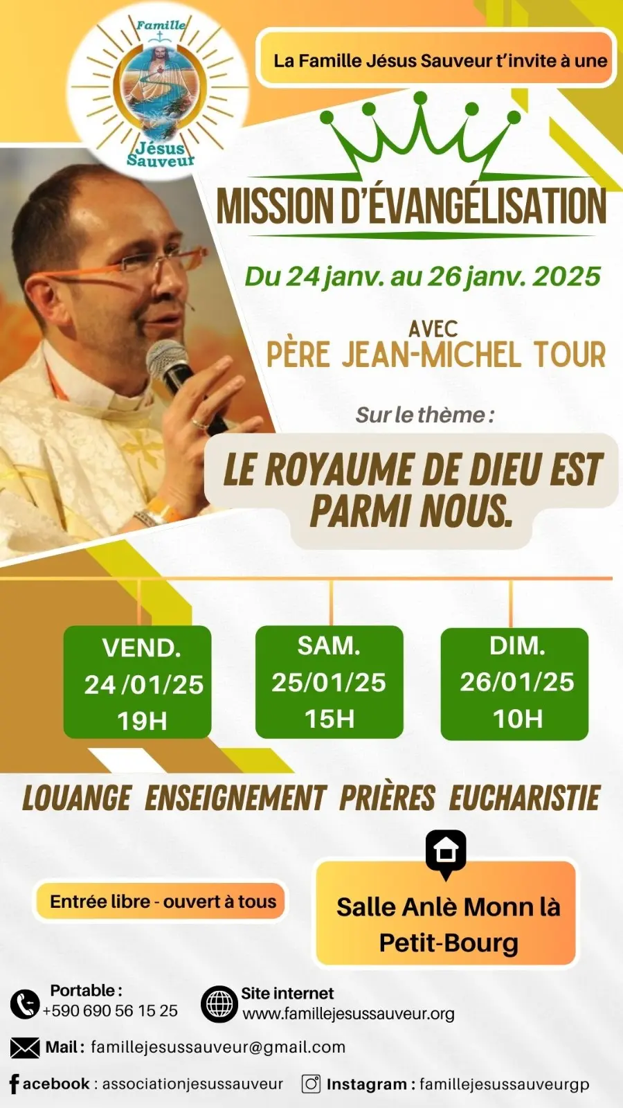 Mission d'évangélisation avec le Père JM Tour | Association Jesus Sauveur
